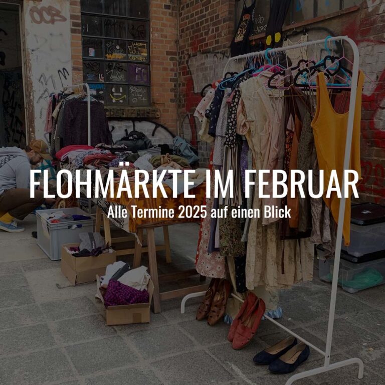 Alle Flohmarkt Leipzig FEBRUAR Termine 2025